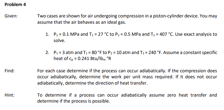 Solved Problem 4Given: , ﻿Two cases are shown for air | Chegg.com