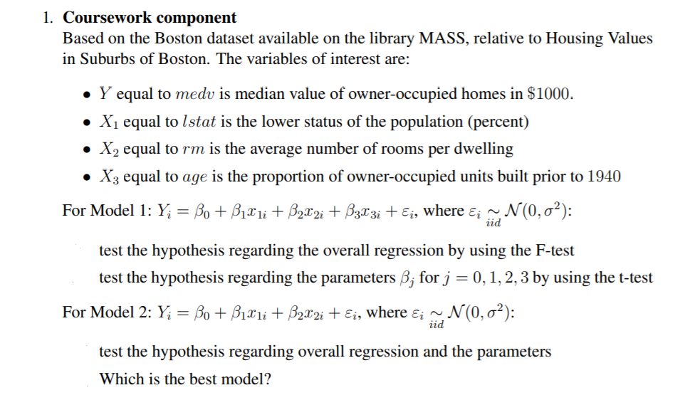 Solved 1. Coursework component Based on the Boston dataset | Chegg.com