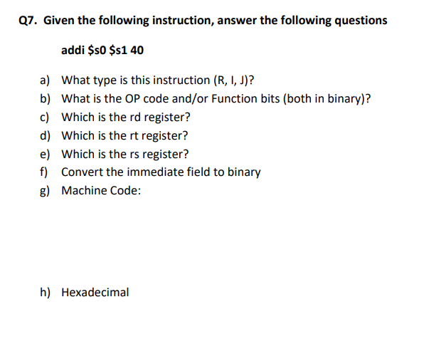 Solved Q7. Given the following instruction, answer the | Chegg.com