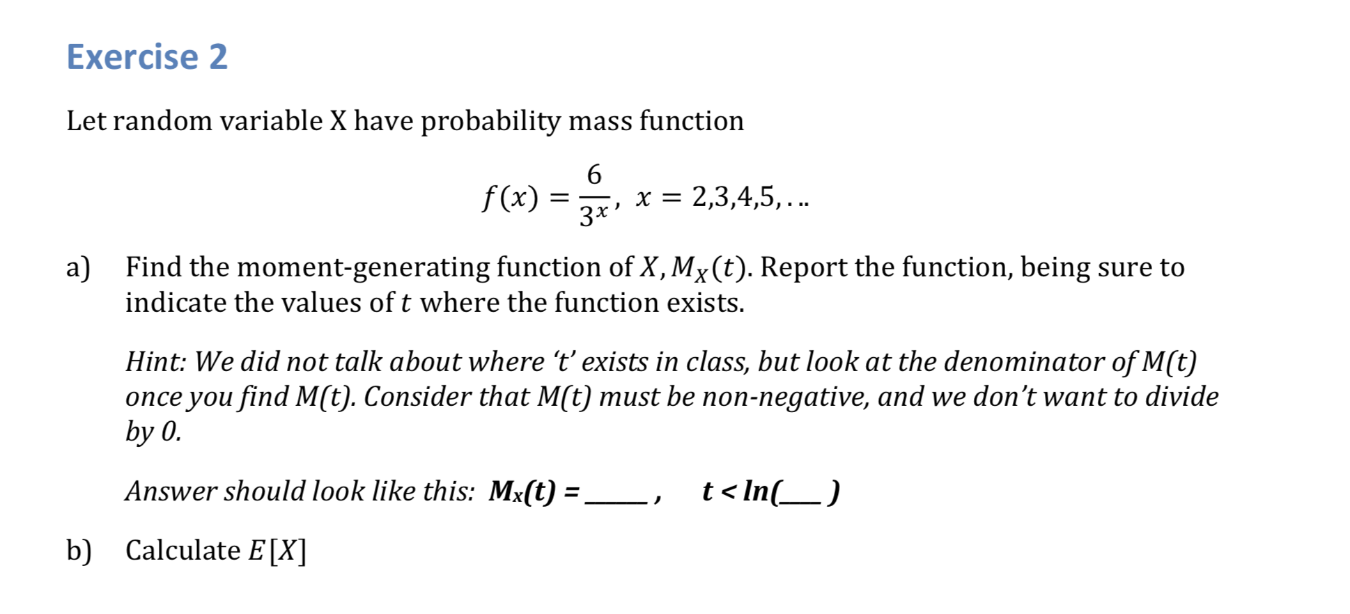 Solved Exercise 2 Let random variable X have probability | Chegg.com
