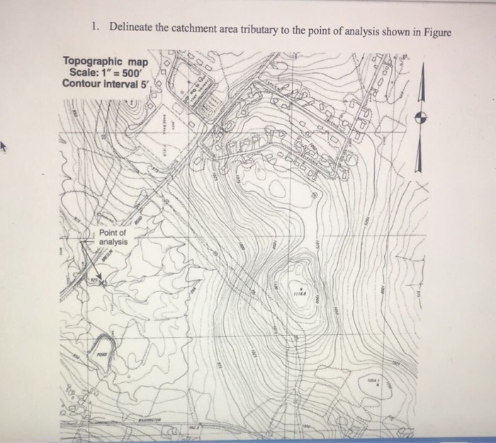 Solved 1. Delineate the catchment area tributary to the | Chegg.com