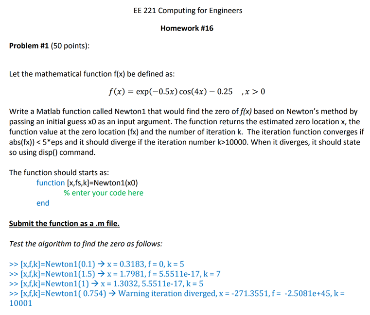 Solved Write a Matlab function called Newton1 that would | Chegg.com