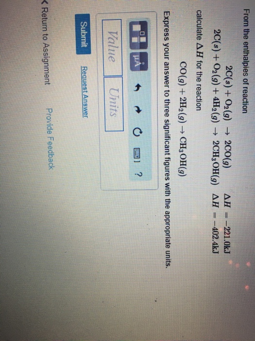 Solved From the enthalpies of reaction 2C(s) + O2(g) → | Chegg.com