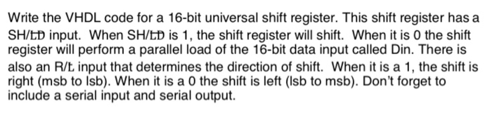 Solved Write the VHDL code for a 16-bit universal shift | Chegg.com