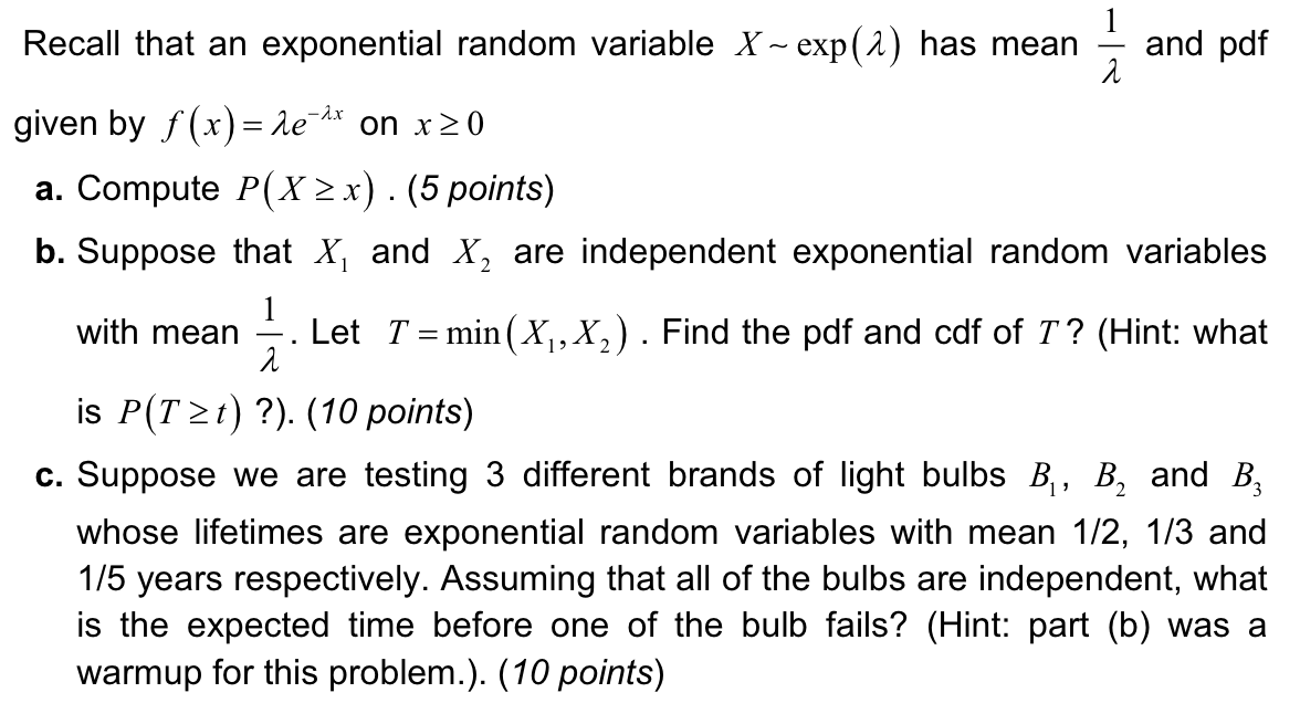 Solved II 1 Recall that an exponential random variable X ~ | Chegg.com