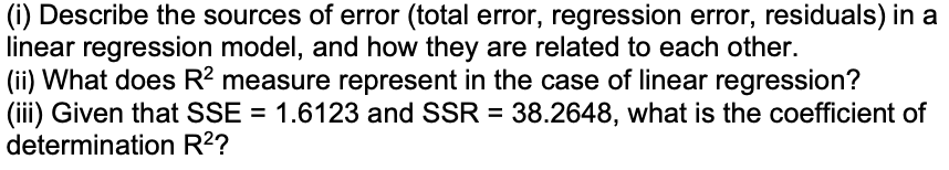 Solved (i) Describe the sources of error (total error, | Chegg.com