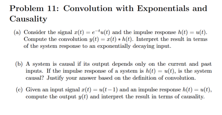 Solved Problem 11: Convolution with Exponentials | Chegg.com