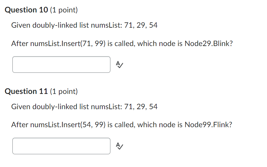 Solved Given doubly-linked list numsList: 71, 29, 54 After | Chegg.com