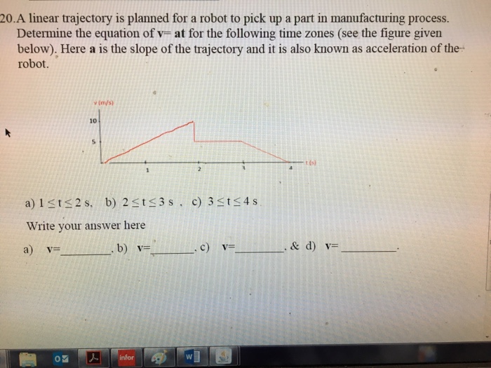 Solved 20.A linear trajectory is planned for a robot to pick | Chegg.com