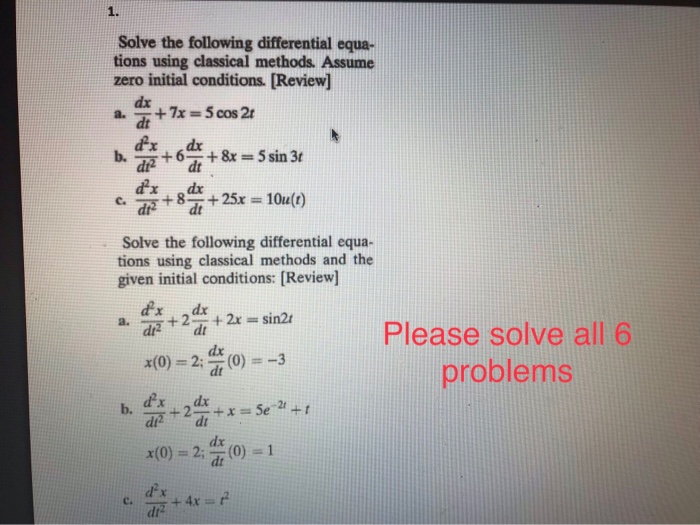 Solved 1. Solve the following differential equa- tions using | Chegg.com