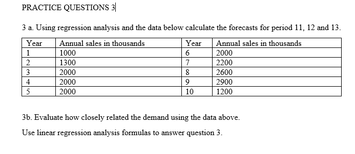 Solved 3 a. Using regression analysis and the data below | Chegg.com
