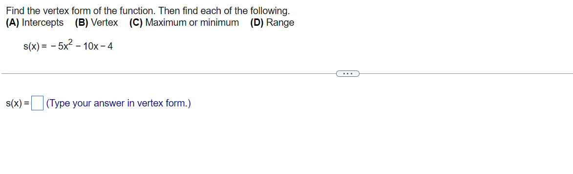 Solved Find the vertex form of the function. Then find each | Chegg.com