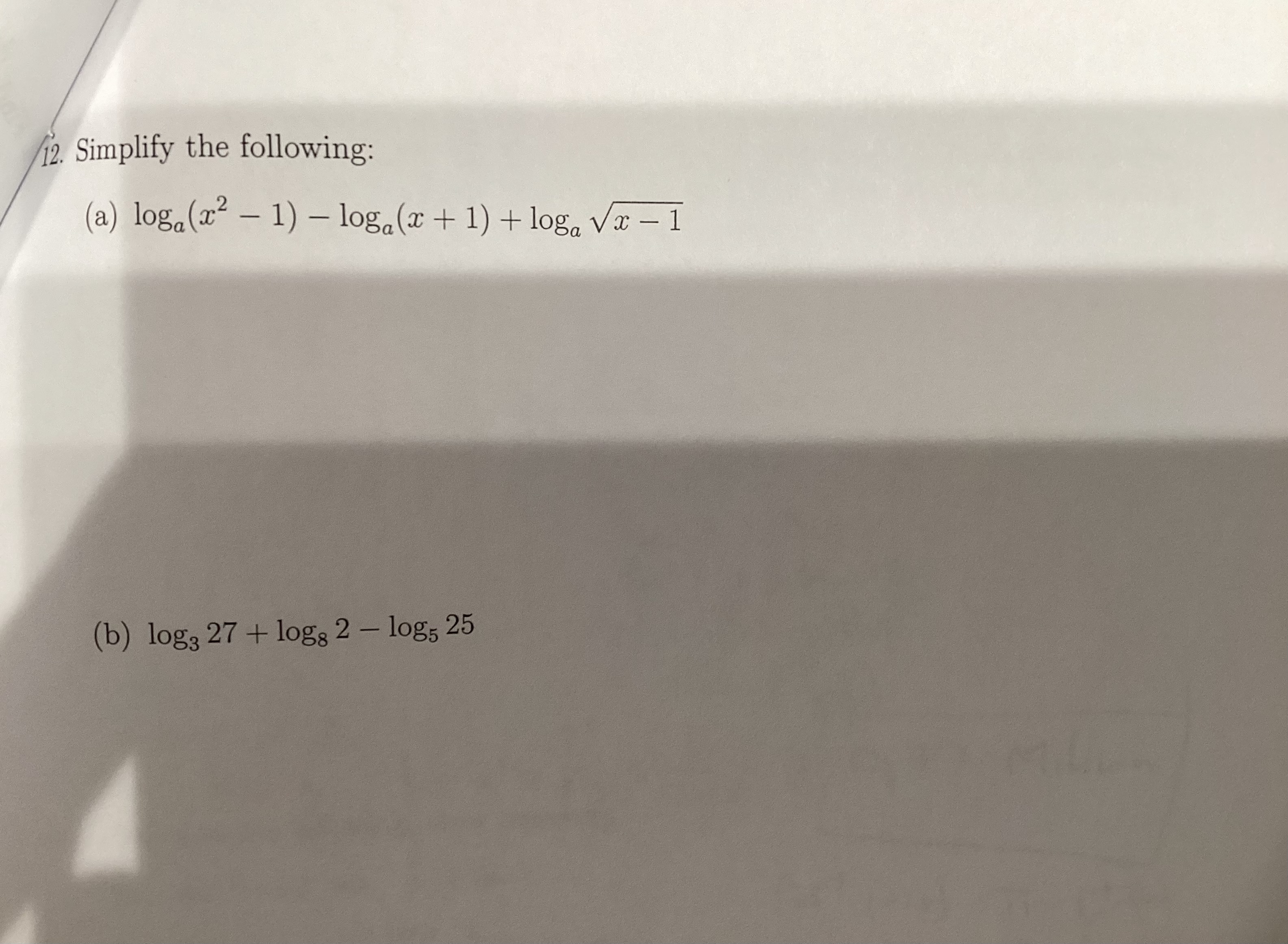 Solved 12. Simplify the following: (a) | Chegg.com