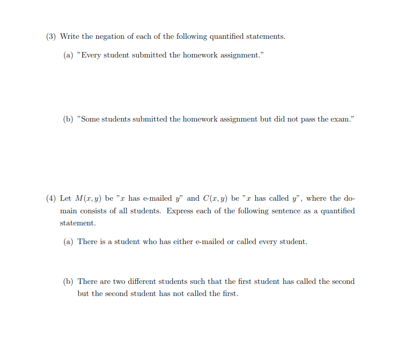 Solved 3 Write The Negation Of Each Of The Following