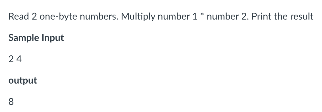 Solved Read a number, multiply it by 2 , display result | Chegg.com