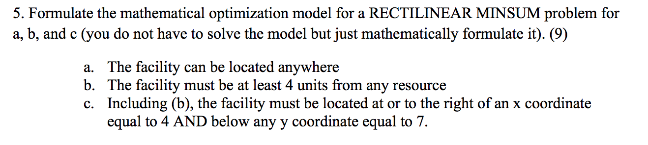 5. Formulate the mathematical optimization model for | Chegg.com