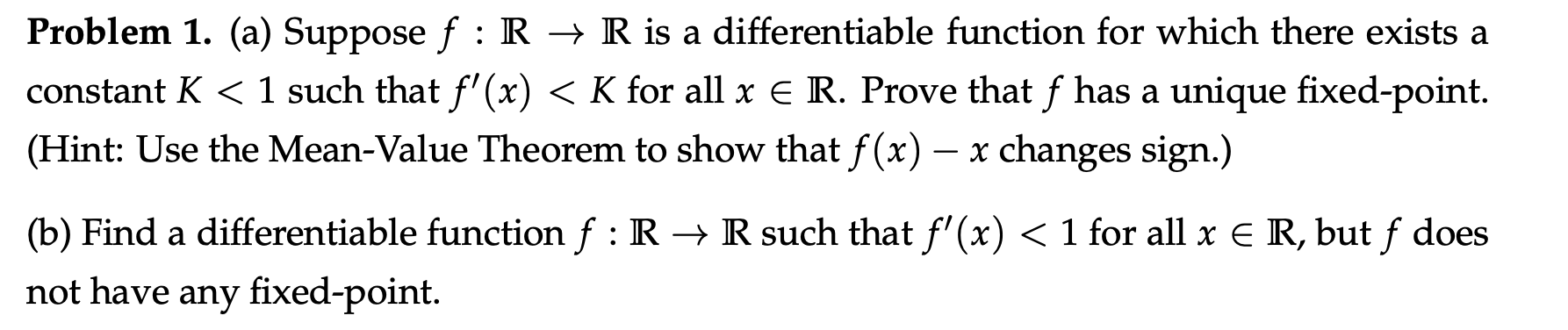 Solved Problem 1. (a) Suppose f : R + R is a differentiable | Chegg.com