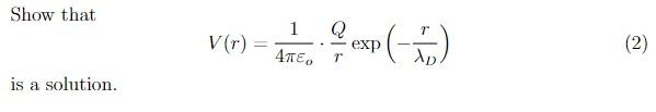 Solved 7. Start with Poisson's equation for a plasma in | Chegg.com