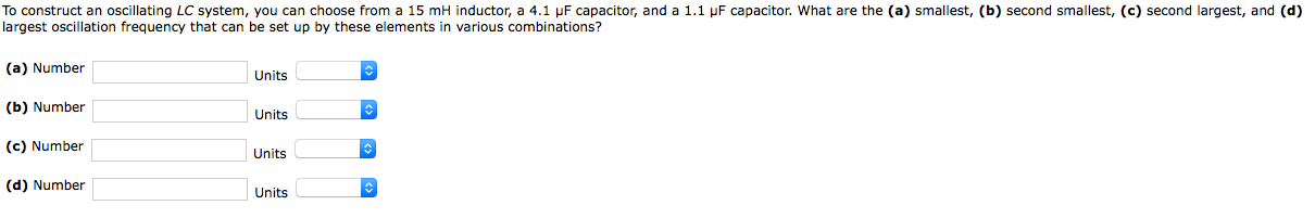 Solved To construct an oscillating LC system, you can choose | Chegg.com