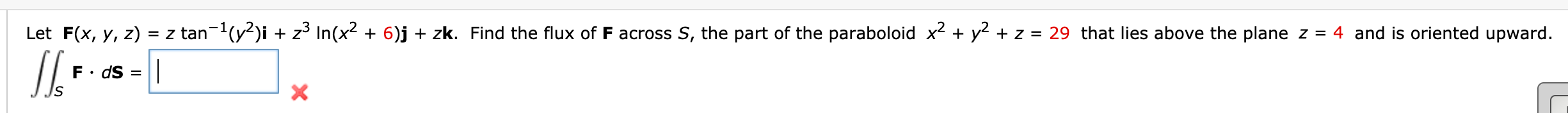 Solved Let F(x, y, z) = z tan-1(y2)i + z3 In(x2 + 6)j + zk. | Chegg.com