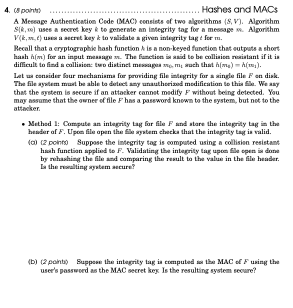 Solved (8 ﻿points)Hashes and MACsA Message Authentication | Chegg.com