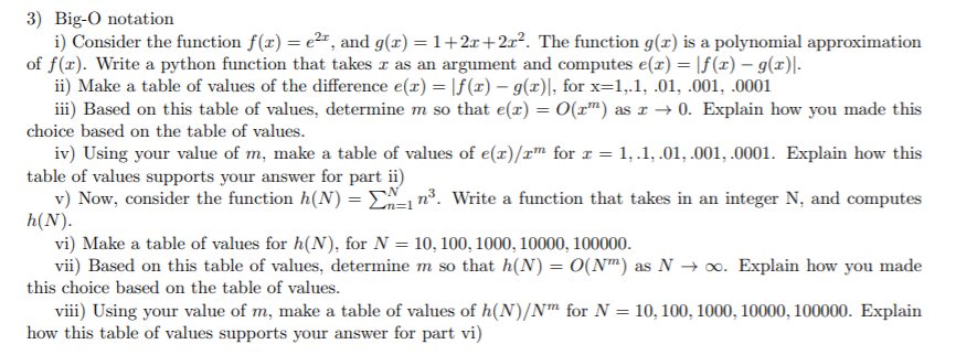 Solved 3) Big-O notation i) Consider the function f(T) = | Chegg.com