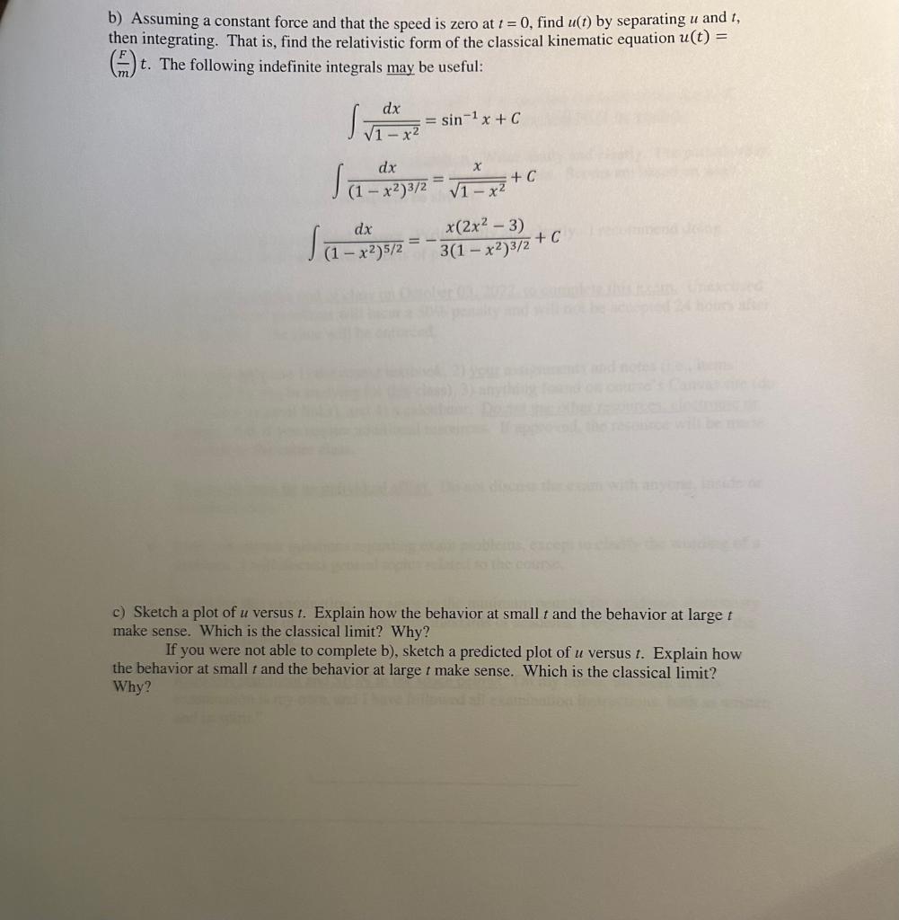 Solved 7.) Both classically and relativistically, the force | Chegg.com