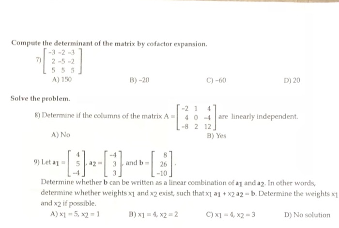 Solved Compute the determinant of the matrix by cofactor | Chegg.com