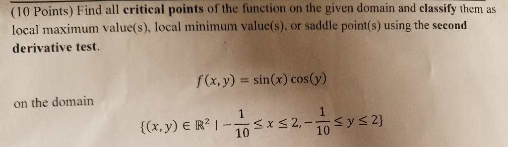 Solved (10 Points) Find all critical points of the function | Chegg.com