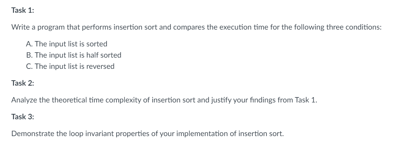 Solved Write A Program That Performs Insertion Sort And 5702