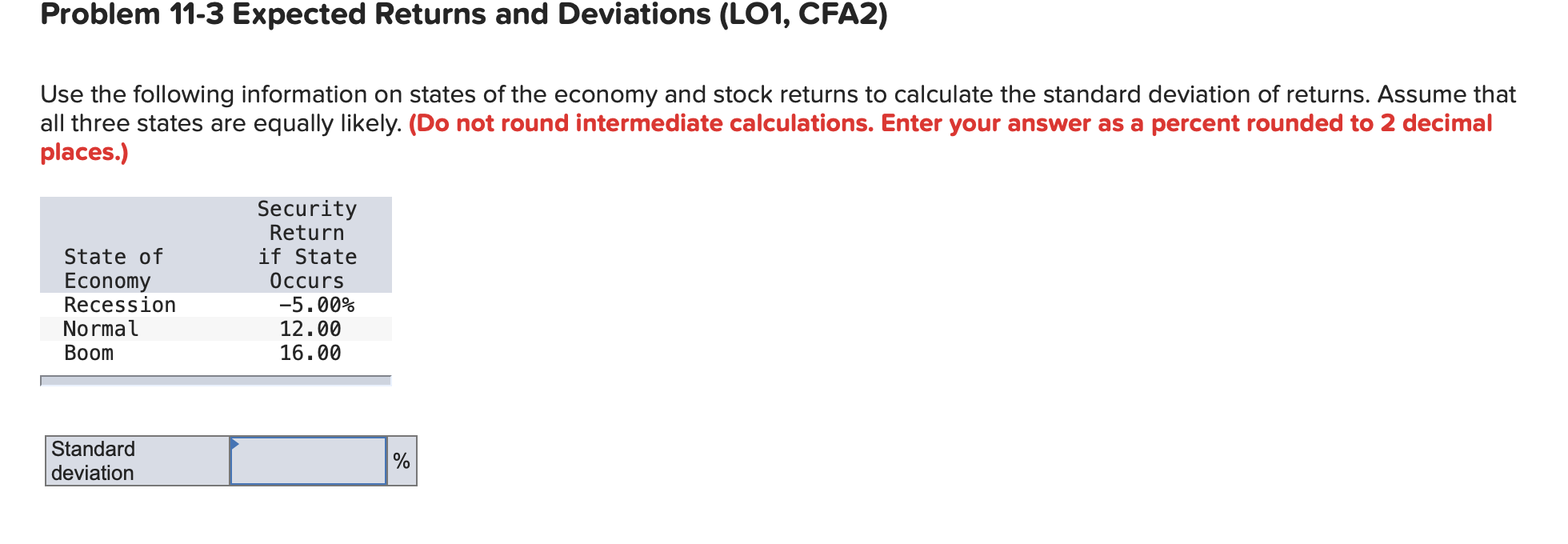 Solved Problem 11-3 Expected Returns and Deviations (L01, | Chegg.com