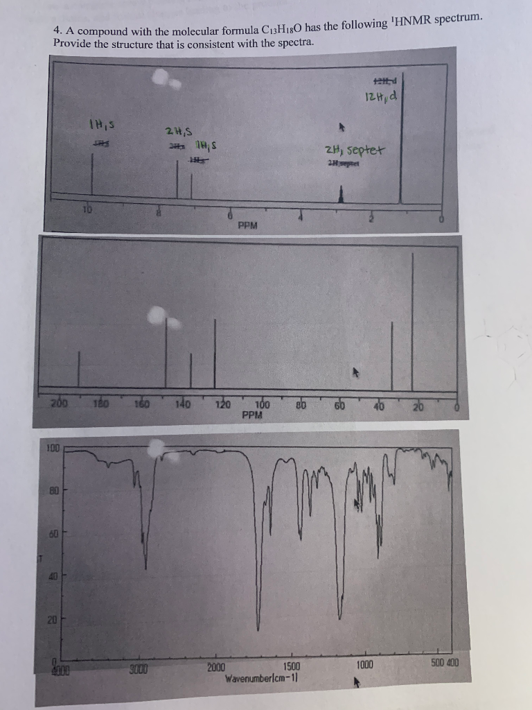 Solved A compound with the molecular formula C13H18O has | Chegg.com