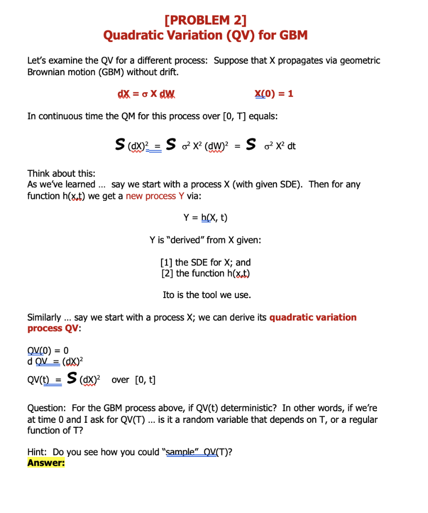 [PROBLEM 2] Quadratic Variation (QV) for GBM Let's | Chegg.com