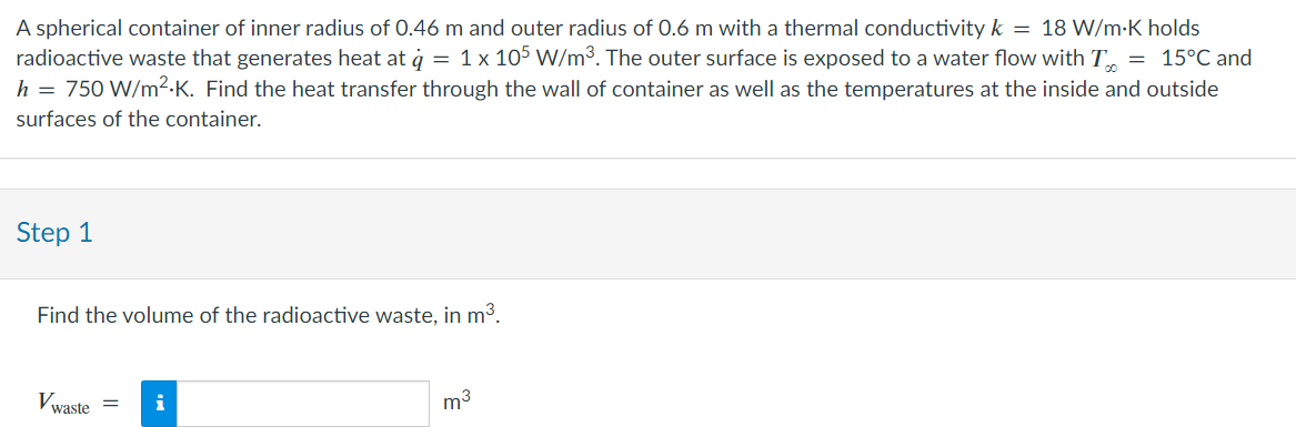 Solved A spherical container of inner radius of 0.46 m and | Chegg.com