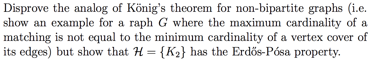Disprove the analog of König's theorem for | Chegg.com