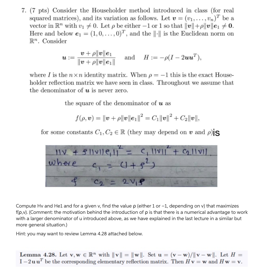 Solved 7. (7 pts) Consider the Householder method introduced | Chegg.com