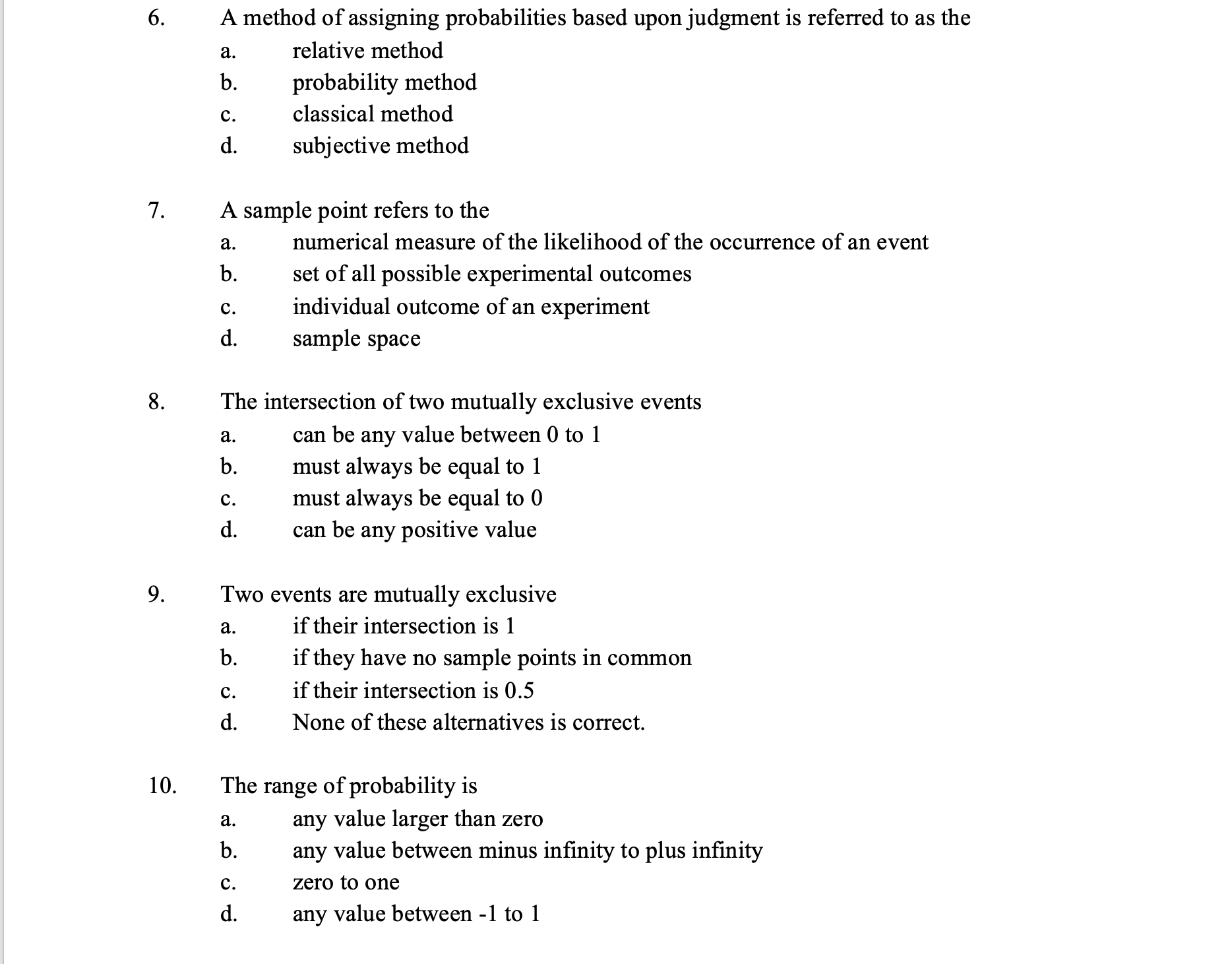 Solved 6. A method of assigning probabilities based upon | Chegg.com