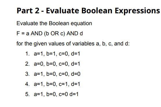Solved Part 2 Evaluate Boolean Expressions Evaluate The