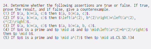 Solved 24. Determine whether the following assertions are | Chegg.com