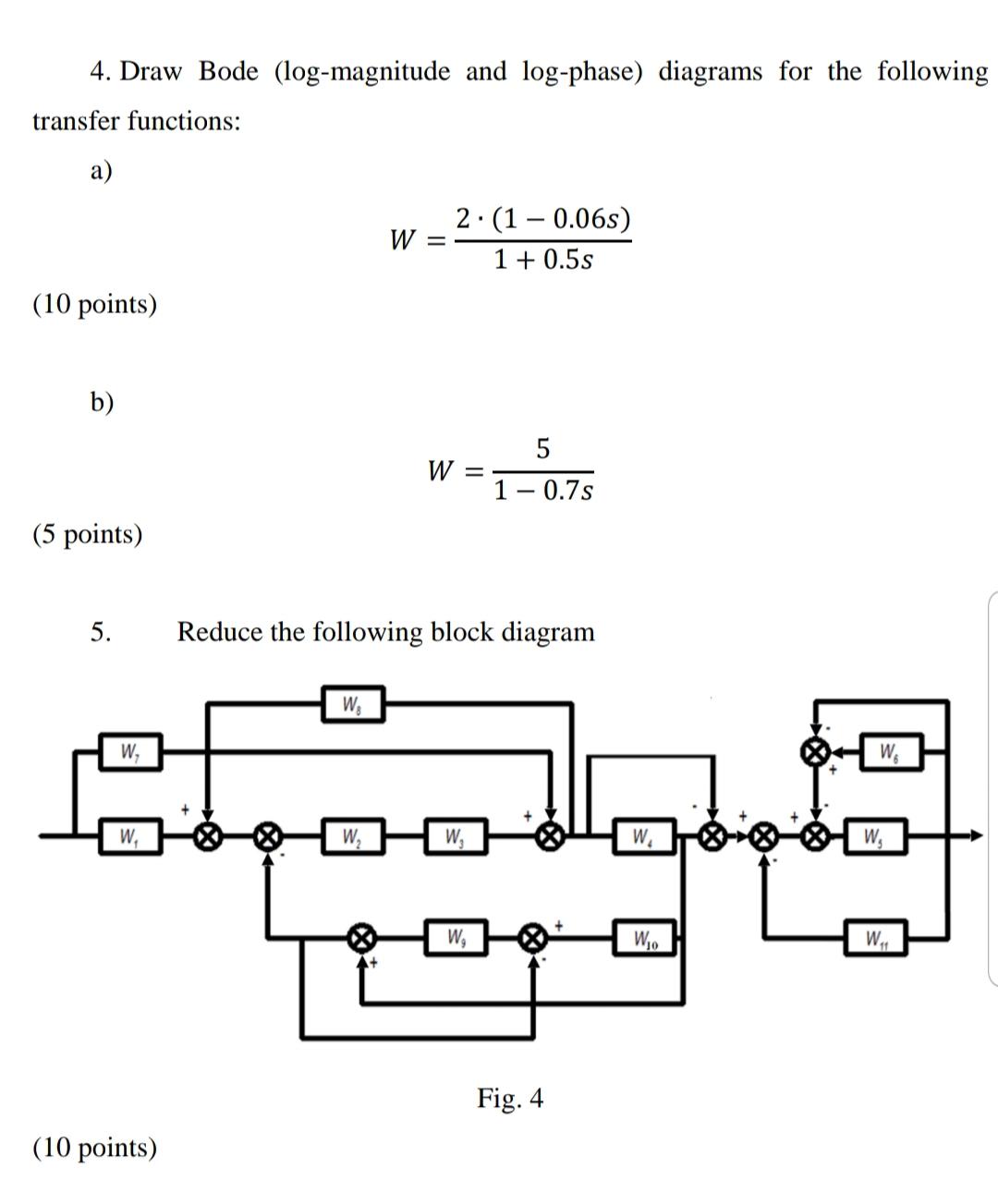 4. Draw Bode (log-magnitude and log-phase) diagrams | Chegg.com