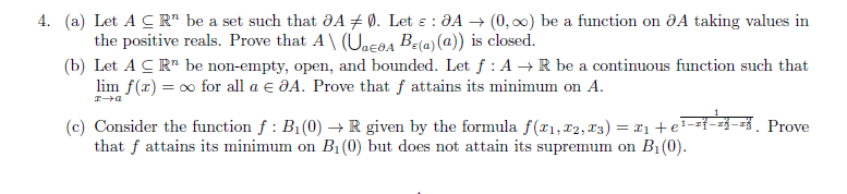 Solved 4. (a) Let A⊆Rn be a set such that ∂A =∅. Let | Chegg.com