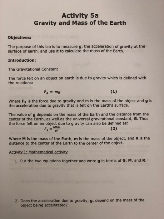 Activity 5a Gravity and Mass of the Earth Objectives: | Chegg.com
