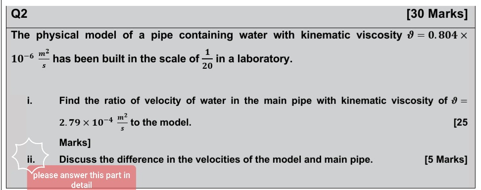 Solved Q2 [30 Marks] The physical model of a pipe containing | Chegg.com