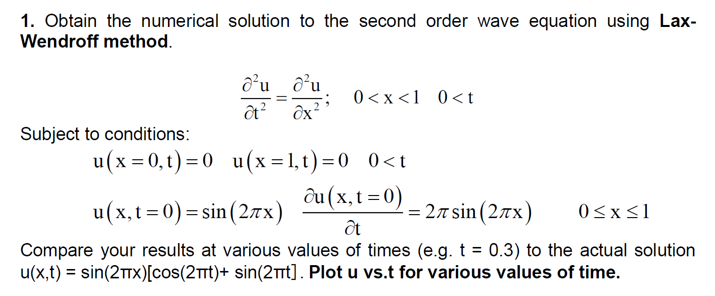 Solved 1. Obtain the numerical solution to the second order | Chegg.com