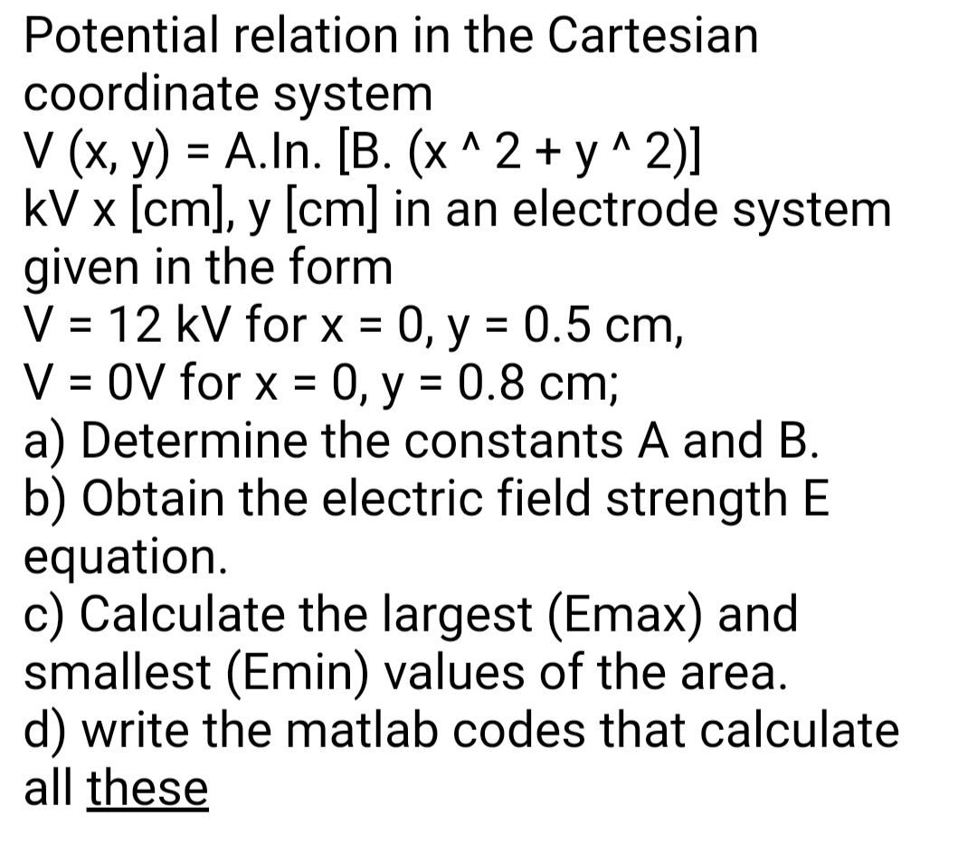 Solved Potential relation in the Cartesian coordinate system | Chegg.com