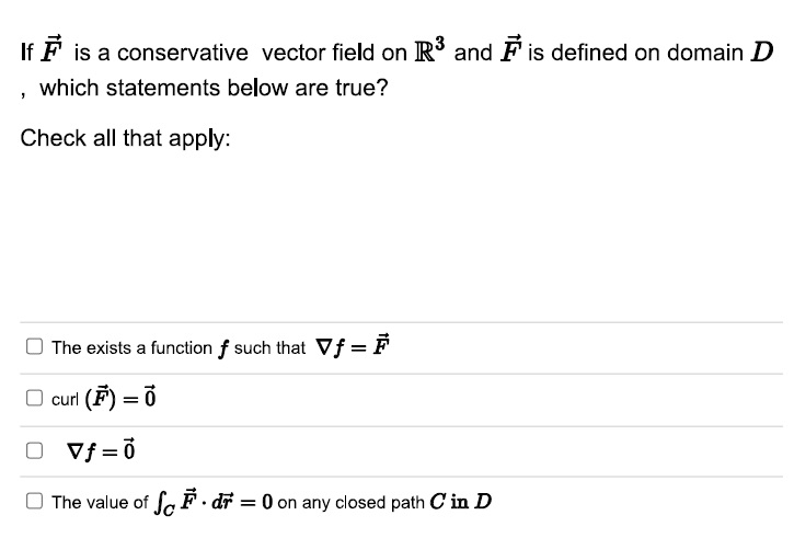 Solved If vec(F) ﻿is a conservative vector field on R3 ﻿and | Chegg.com