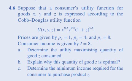 Solved 6 Suppose that a consumer's utility function for | Chegg.com