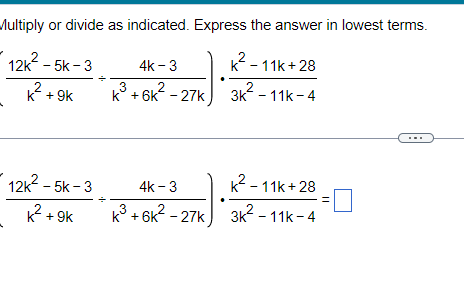 Solved lultiply or divide as indicated. Express the answer | Chegg.com