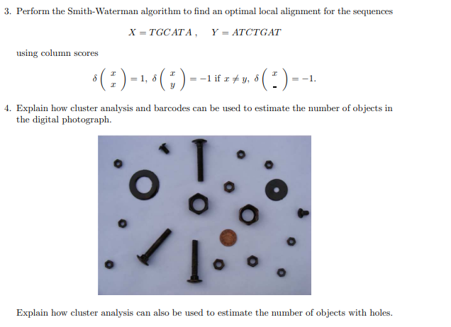 3. Perform the Smith-Waterman algorithm to find an | Chegg.com