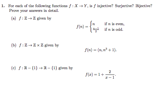 Solved +Y, is f injective? Surjective? Bijective? 1. For | Chegg.com